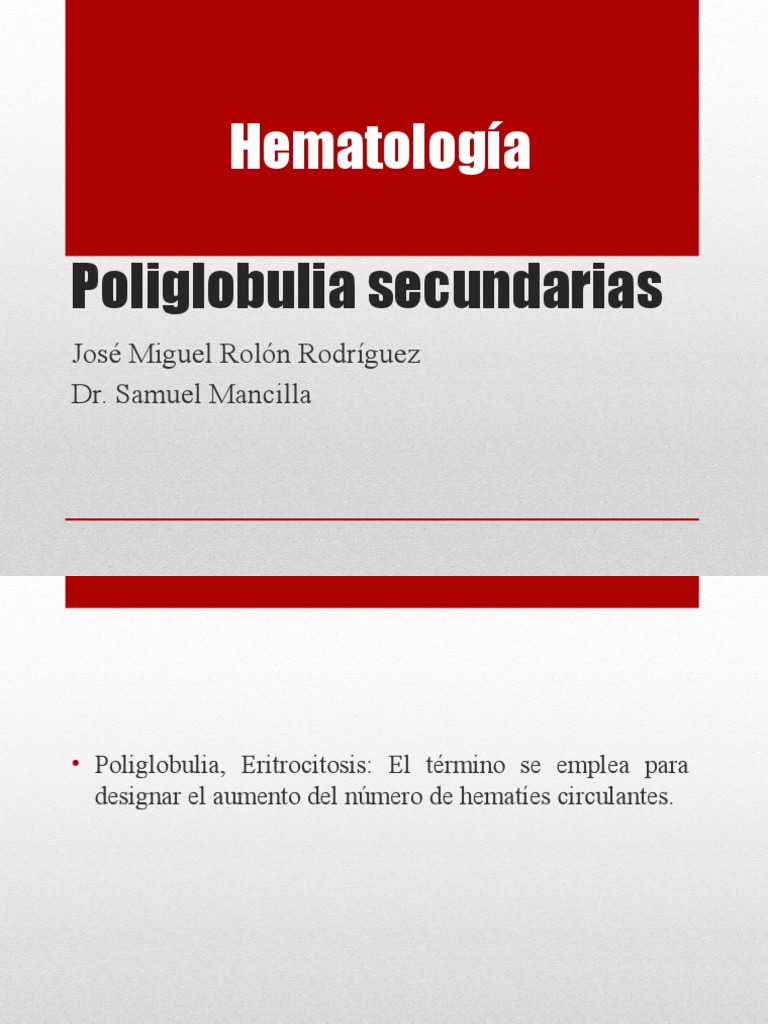 Poliglobulia Secundarias | PDF | Medicina | Especialidades Medicas