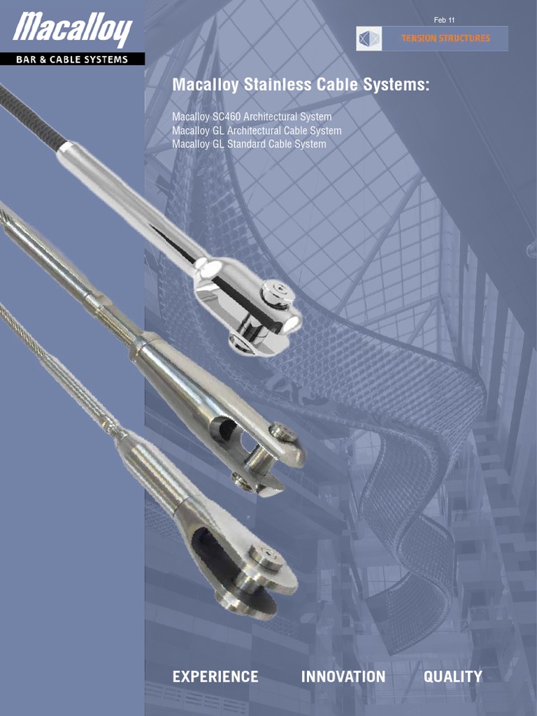 Macalloy Cable Systems - Macalloy SC460, Macalloy GL Architectural ...