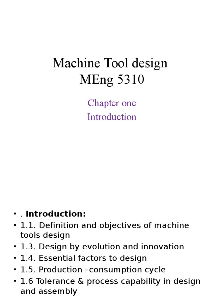 Machine Tool Design Chapter One | PDF | Machine Tool | Machines