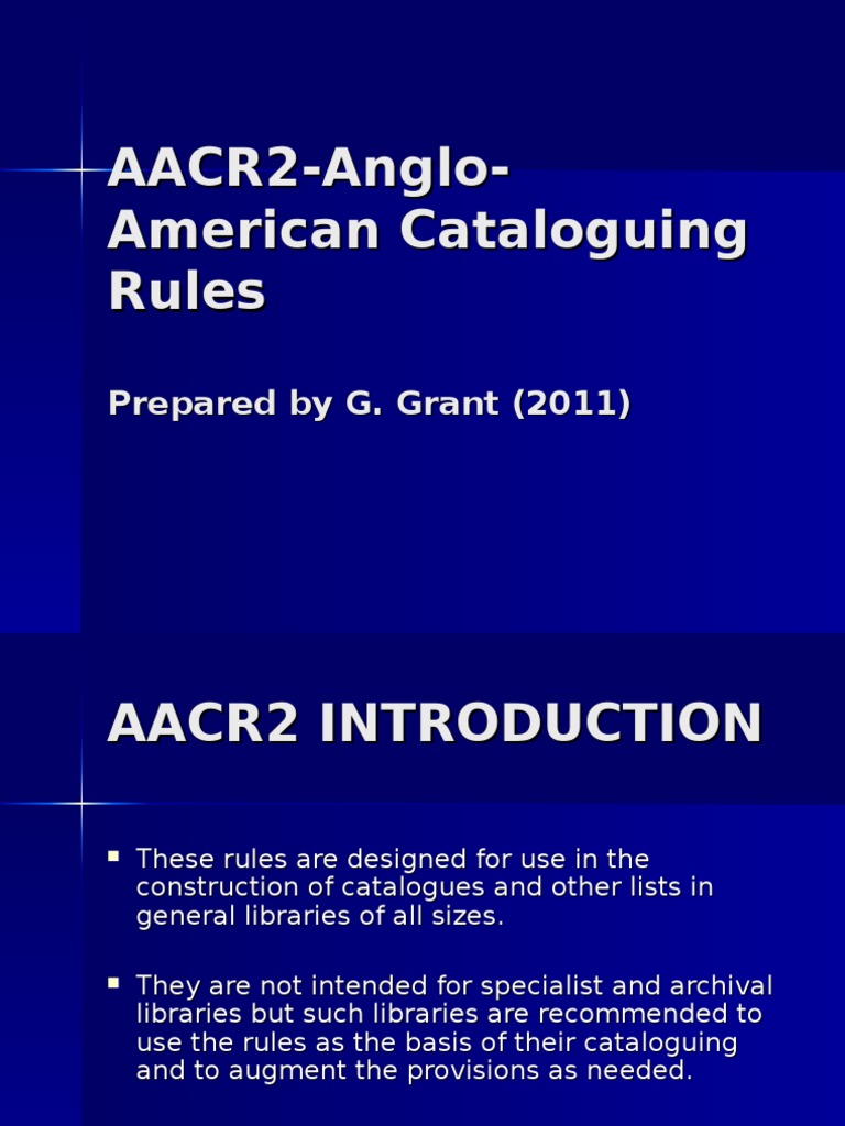 AACR2 RULES (1).ppt | Cataloging | Libraries
