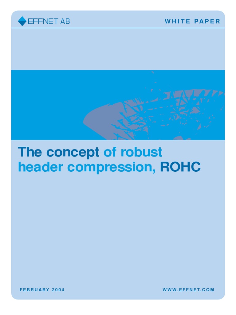 The Concept Rohc: of Robust Header Compression | PDF | Network Packet | Internet Protocols