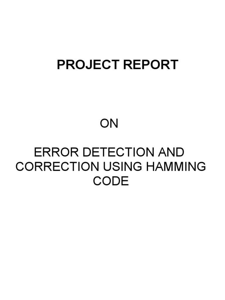 Error Detection and Correction Using Hamming Code | PDF | Error ...