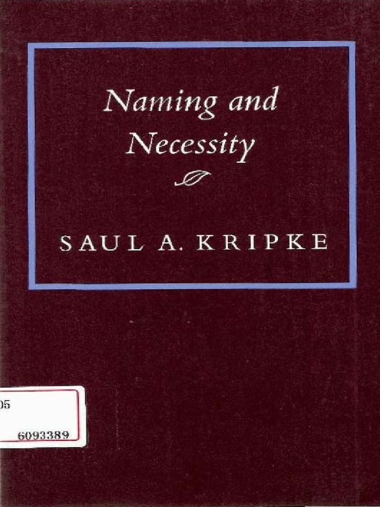 Saul Kripke - Naming and Necessity | PDF | Postmodernism | Philosophical Traditions