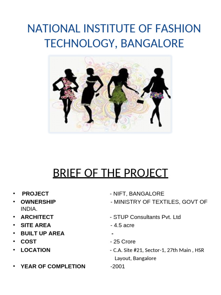 NIFT Bangalore Campus Overview | PDF | Textiles | Clothing