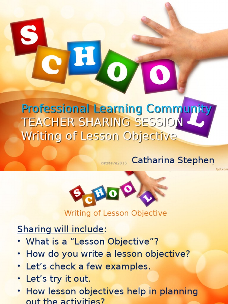 Teacher Sharing Session - Writing of Lesson Objectives | PDF | Lesson ...