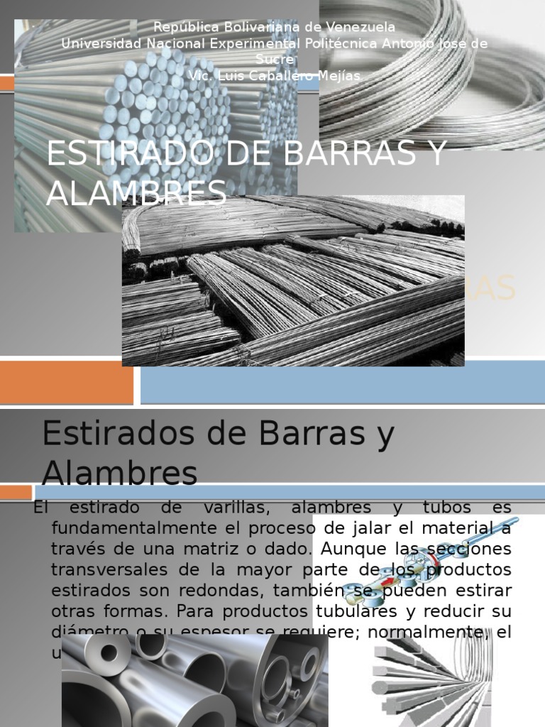 Estirado de Barras y Alambres, produccion | Ingeniería mecánica ...