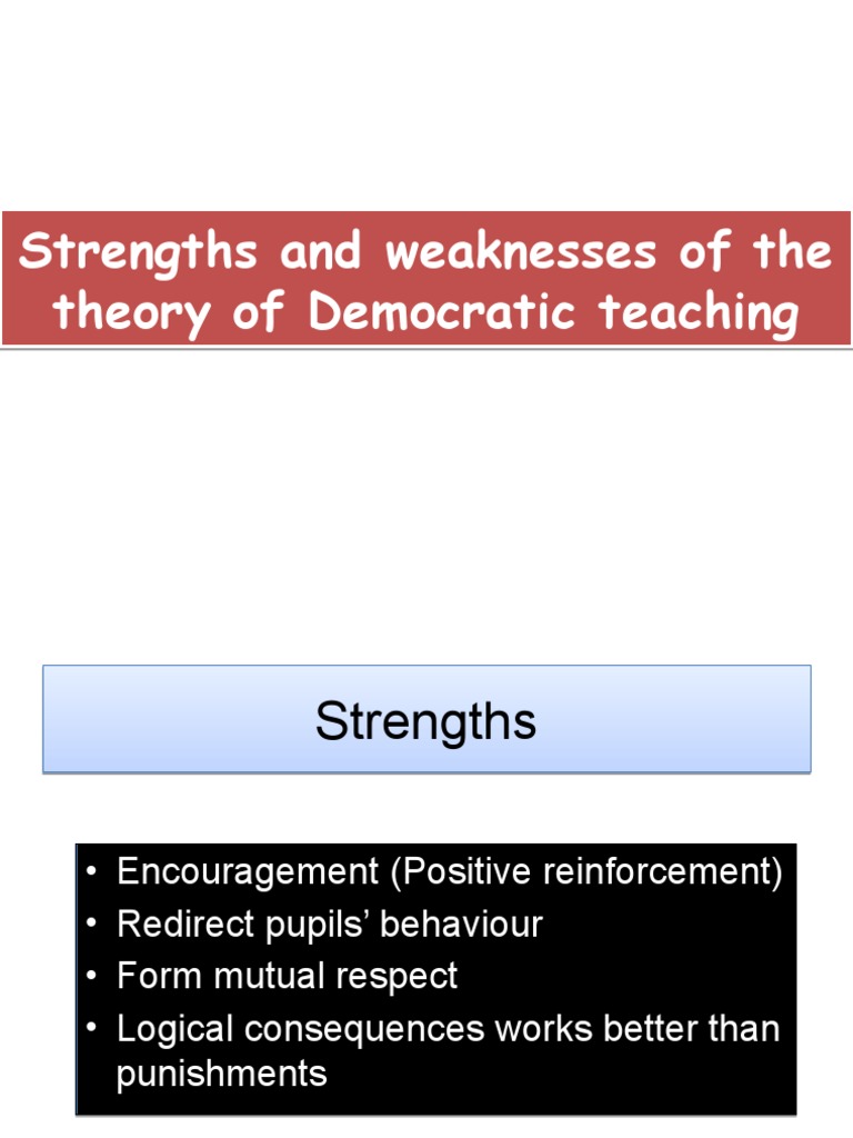 Strengths and Weaknesses of The Theory of Democratic 2nd Draft | PDF