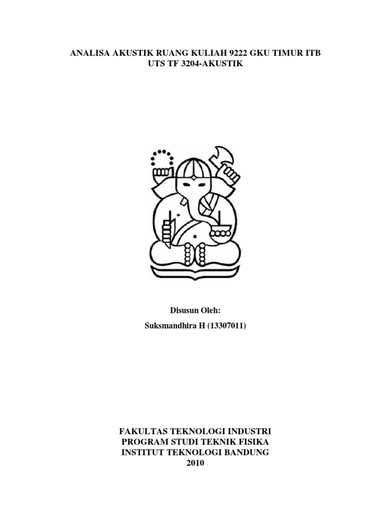 Analisa Akustik Ruang Kuliah 9222 Gku Timur Itb | PDF