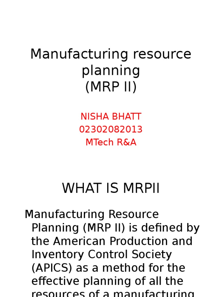 MRP II: Comprehensive Guide & Features | PDF | Information Management ...