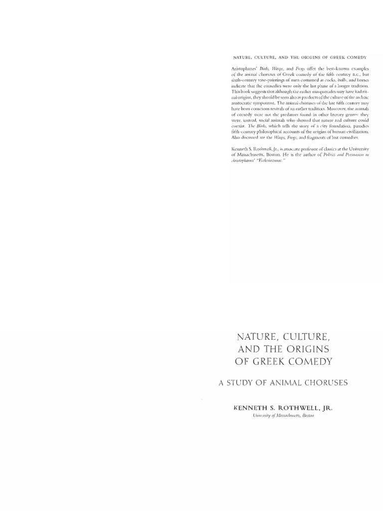 Kenneth S. Rothwell Jr-Nature, Culture, and The Origins of Greek Comedy ...