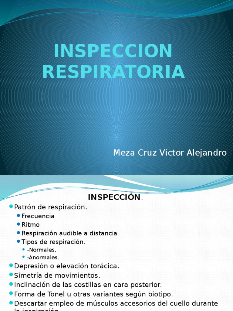 Inspeccion Respiratoria | PDF | Sistema respiratorio | Respiración