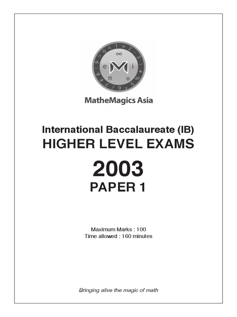 Ib Higher Level Maths (2003) Paper 1 | PDF | Educational Institutions ...