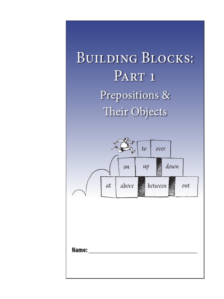 Building Blocks Part Prepositions Student Guide | PDF | Preposition And ...