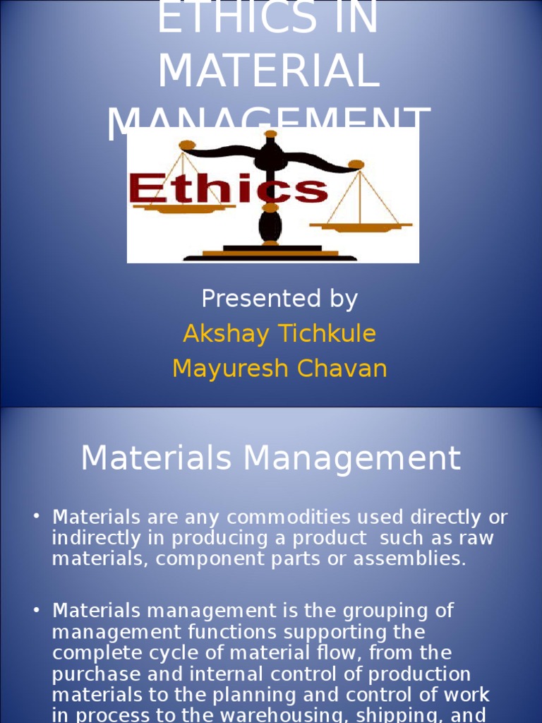 ethics in material management.ppt | Business Ethics | Integrity | Free ...