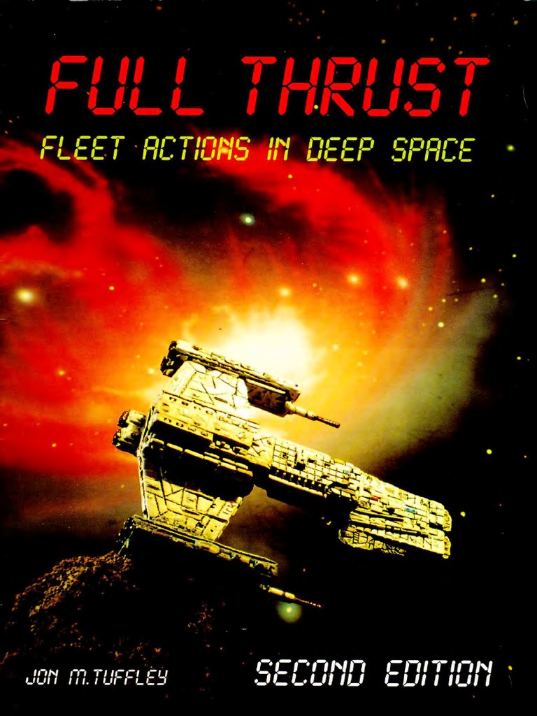 Full Thrust (Complete Resources) | PDF | Spacecraft Propulsion | Rotation