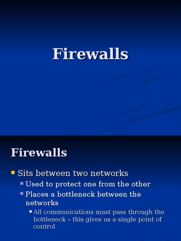 Firewalls Presentation | Download Free PDF | Firewall (Computing) | Proxy Server