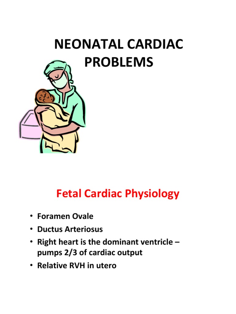 Neonatal Cardiac Issues Explained | PDF | Congenital Heart Defect | Heart