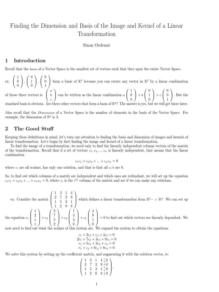 Finding The Dimension and Basis of The Image and Kernel of A Linear ...