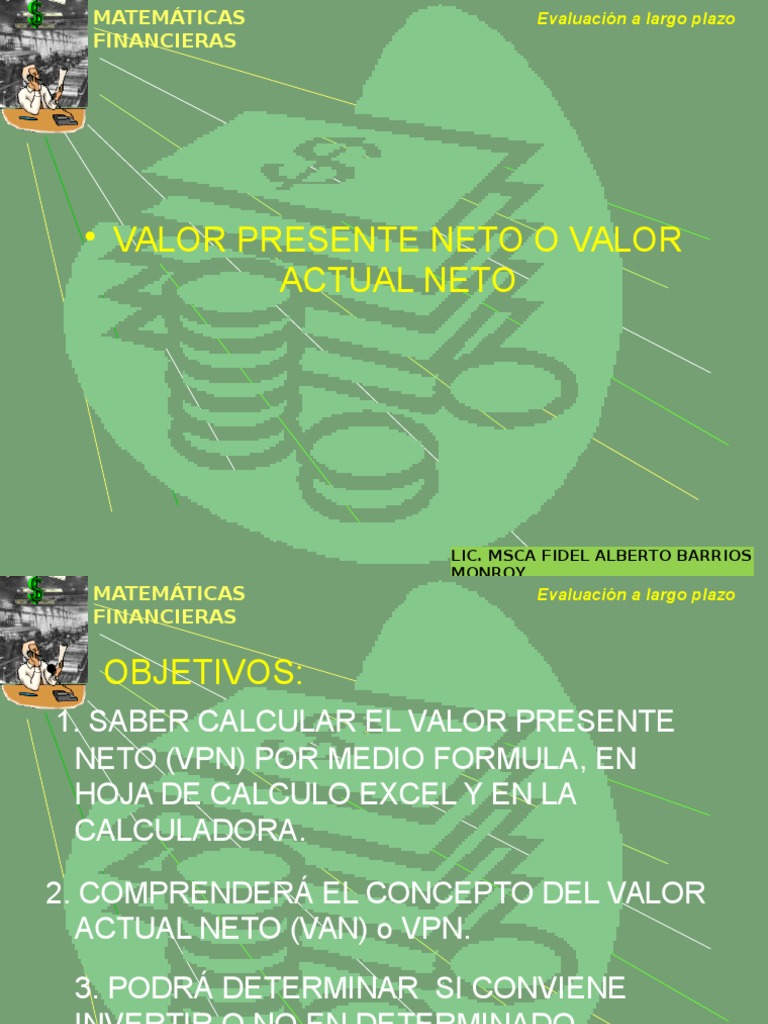 Valor Presente Neto (Matematica Financiera) v2.1 | PDF | Valor presente ...