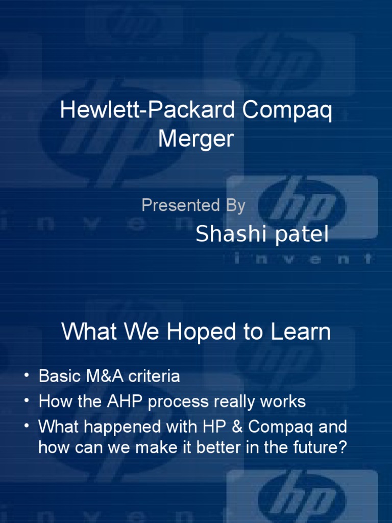 AHP Final Presentation | PDF | Hewlett Packard | Mergers And Acquisitions