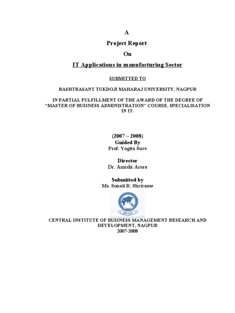 A Project Report On IT Applications in Manufacturing Sector: (2007 ...