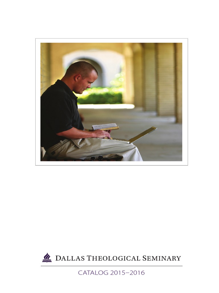 Dallas Theological Seminary 2015-2016 Catalog | PDF | Academic Degree ...