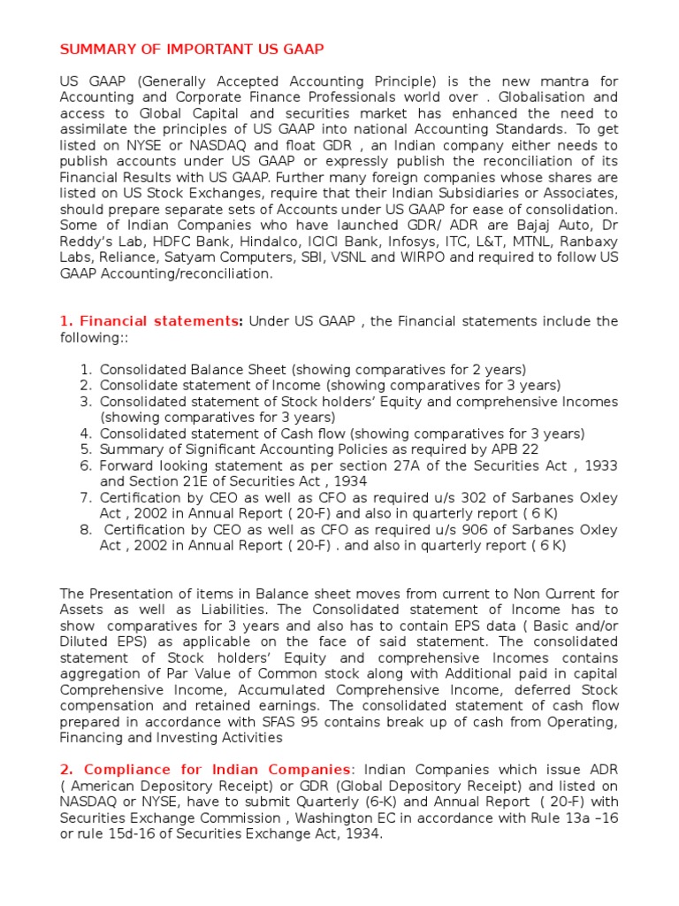 Summary Of Important Us Gaap:: Under US GAAP , the Financial statements ...