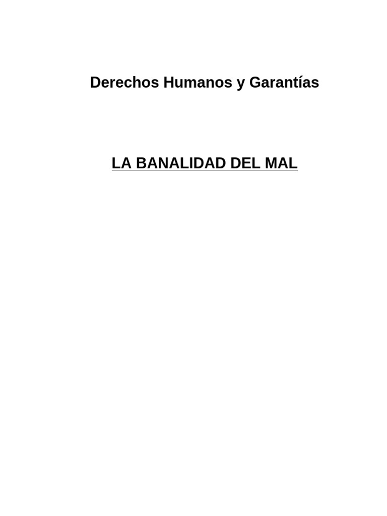 La Banalidad Del Mal | PDF | Hannah Arendt | Filosofía