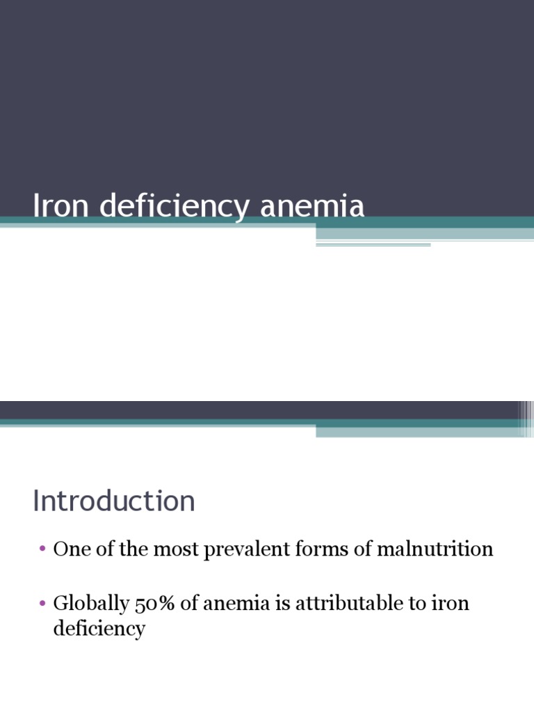 Comprehensive Review of Iron Deficiency Anemia: Etiology ...