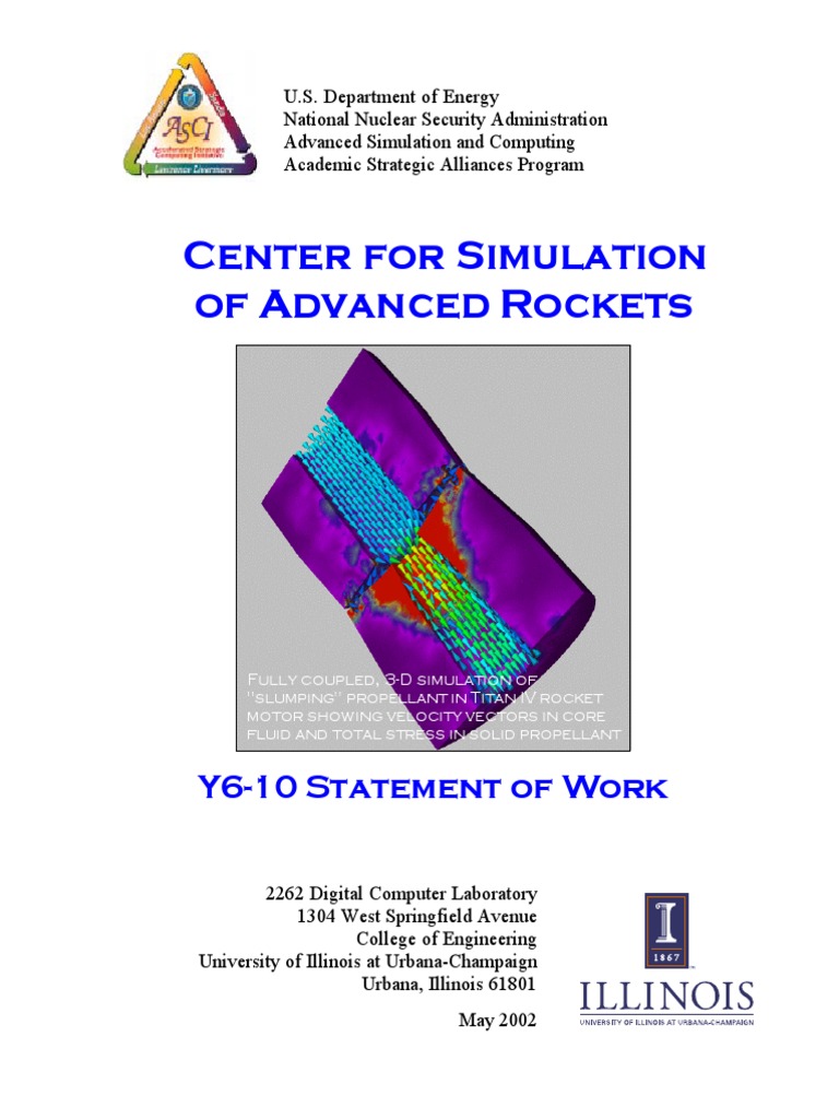 Center For Simulation of Advanced Rockets: Y6-10 Statement of Work | PDF | Simulation | Fluid ...