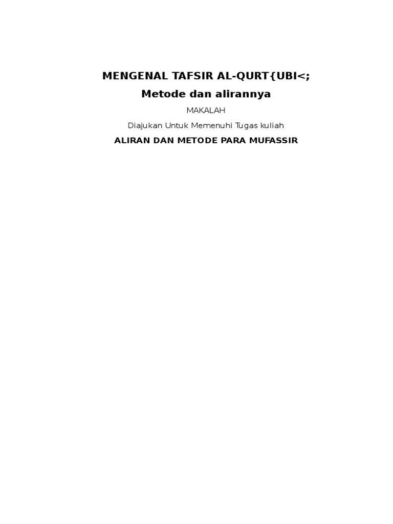 Mengenal Tafsir Al-Qurtubi, Metode Dan Corak Penafsirannya | PDF ...