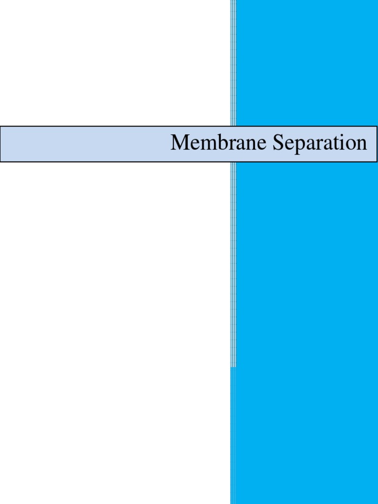 Membrane Separation | Membrane Technology | Diffusion