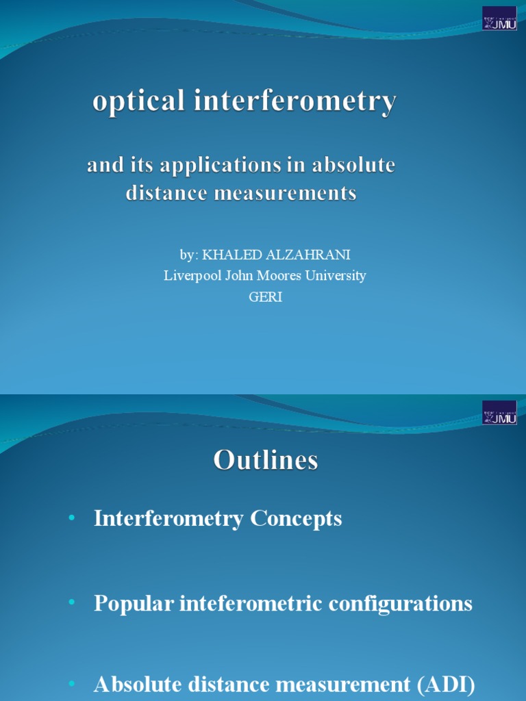 Interferometry Presentation | PDF | Interferometry | Coherence (Physics)