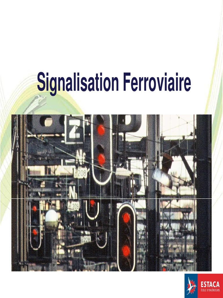 Signalisation Ferroviaire : Guide Complet | PDF