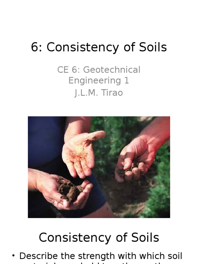 6 Consistency of Soils | Mechanics | Materials Science