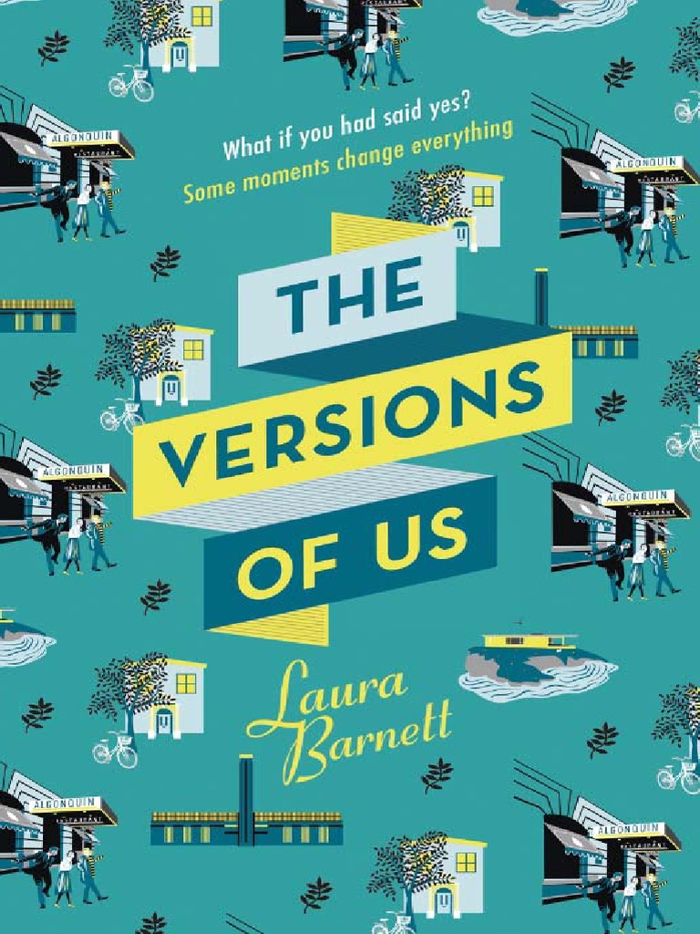 The Versions of Us by Laura Barnett Extract | PDF