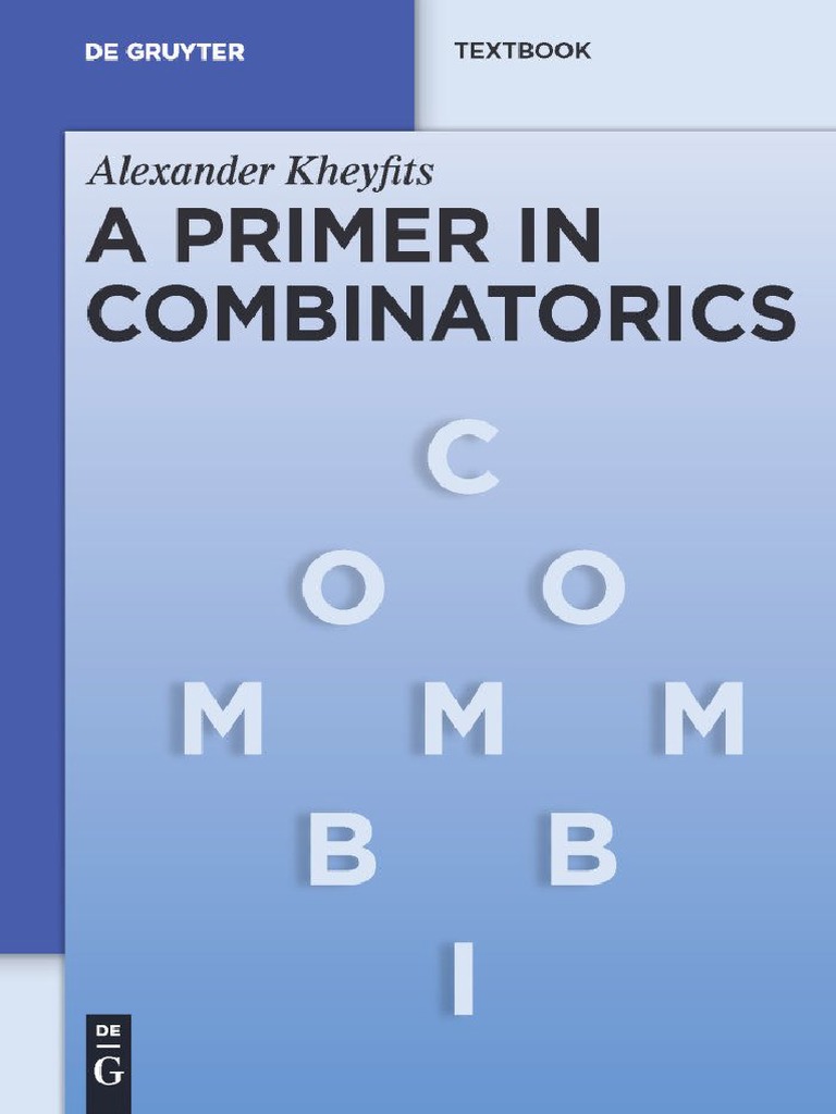 A Primer In Combinatorics Alexander Kheyfits Pdf Combinatorics