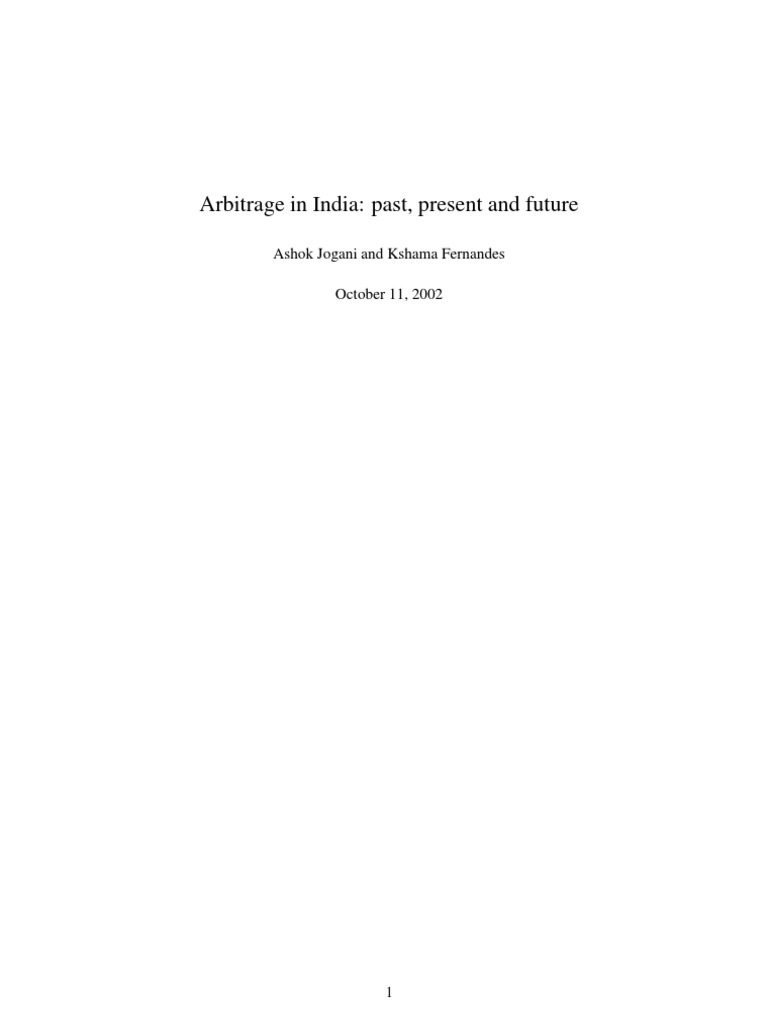 Arbitrage in India: Past, Present and Future | PDF | Arbitrage ...