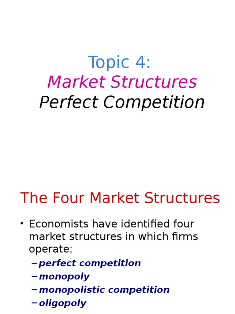 Perfect Competition Market Structures | PDF | Perfect Competition ...