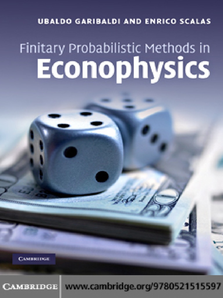 Ubaldo Garibaldi, Enrico Scalas-Finitary Probabilistic Methods in Econophysics (2010) | PDF ...
