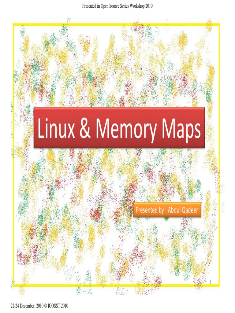 Linux & Memory Maps: Presented By: Abdul Qadeer | Download Free PDF ...