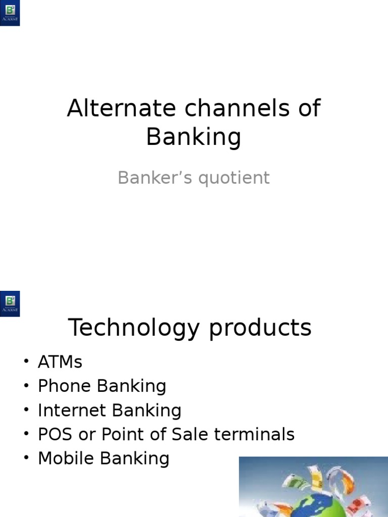 Alternate Channels of Banking | PDF | Automated Teller Machine | Banks