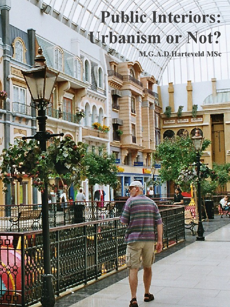 Public Interiors and Urban Design Analysis | PDF | Shopping Mall | City