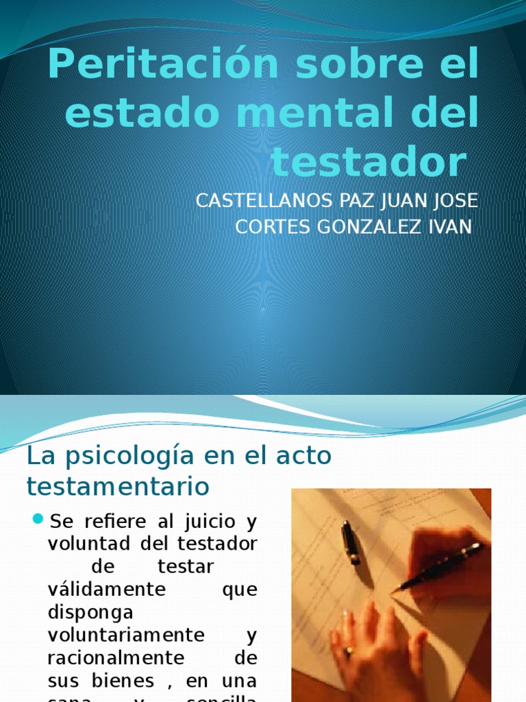 Peritación Sobre El Estado Mental Del Testador | PDF | Derecho ...