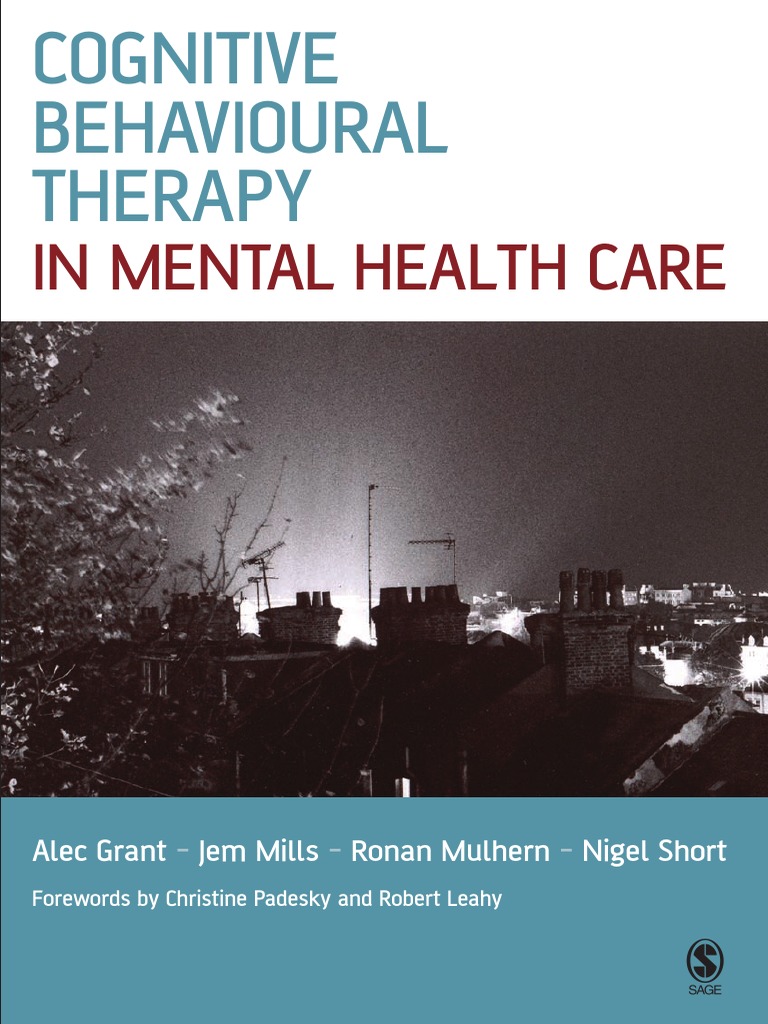 Cognitive Behavioural Therapy in Mental Health Care | PDF | Cognitive ...