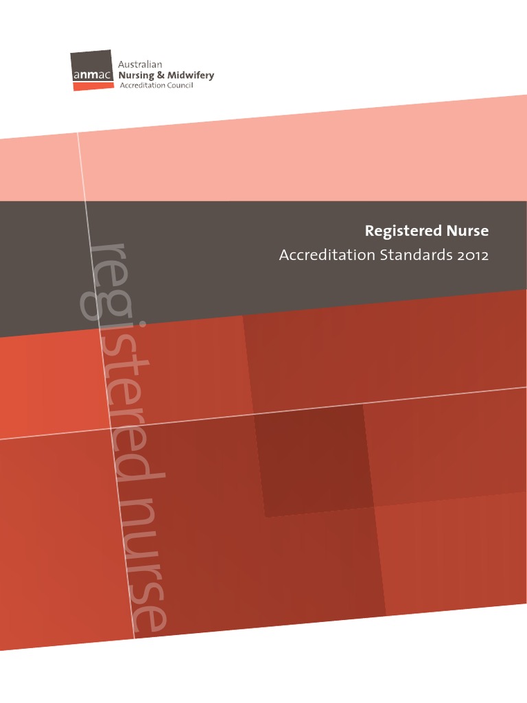 ANMAC_RN_Accreditation_Standards_2012.pdf | Nursing | Educational ...