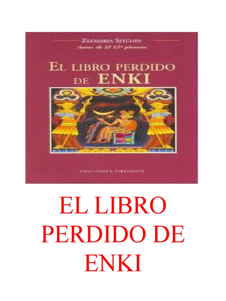 El Libro Perdido de Enki | PDF | Mitología antigua del Cercano Oriente | Deidades