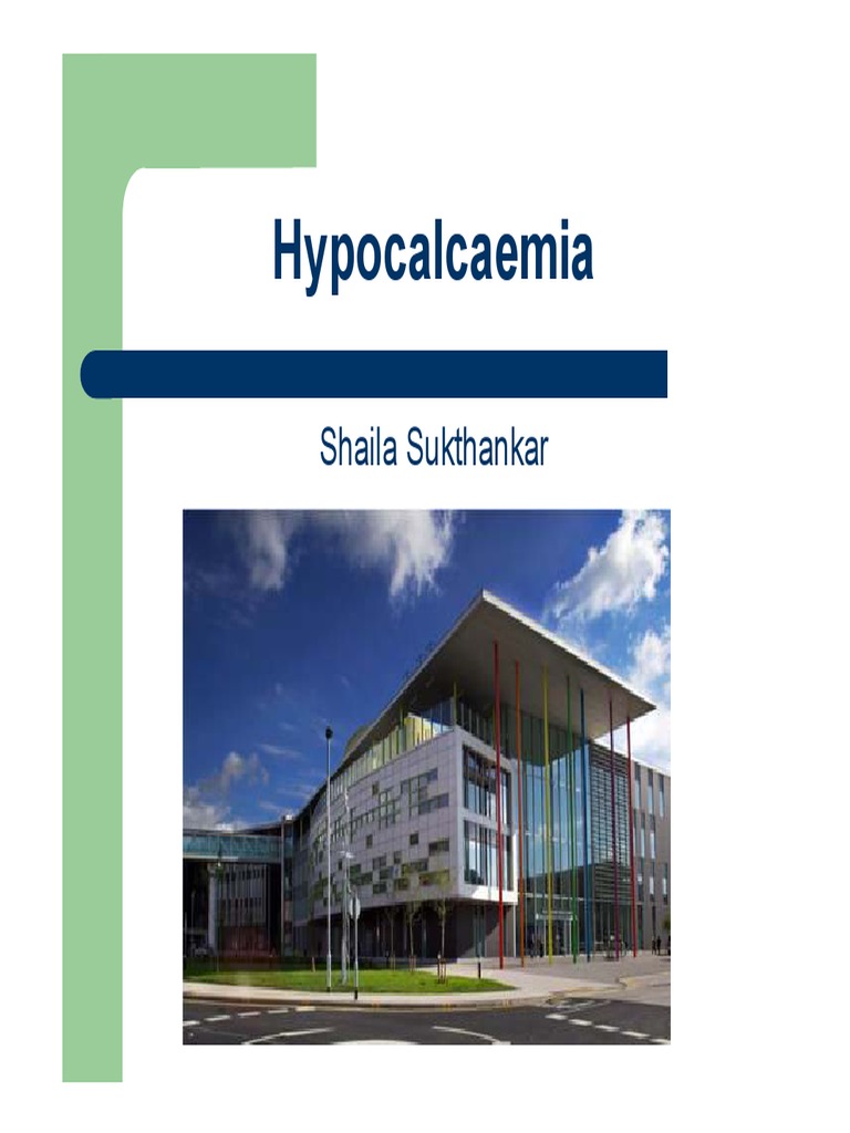 Essential calcium requirements and hypocalcaemia causes and treatment ...