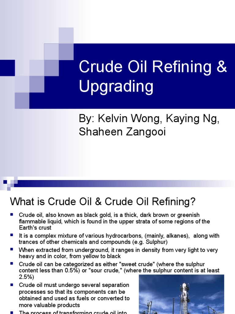 Crude Oil Refining Explained | PDF | Oil Refinery | Petroleum