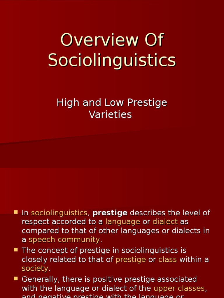 Prestige in Sociolinguistics Explained | PDF | Social Science | Foreign ...